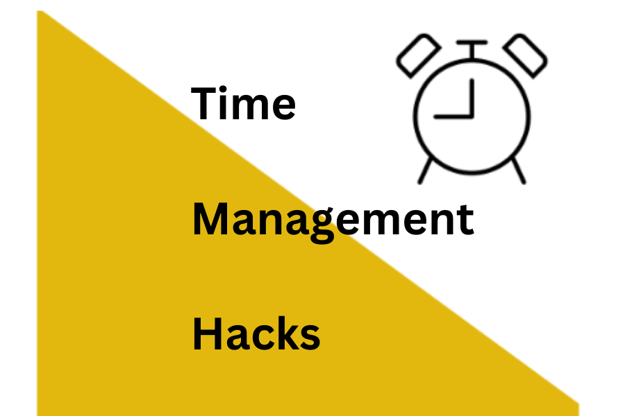 Time Management Hacks - IQdigitech